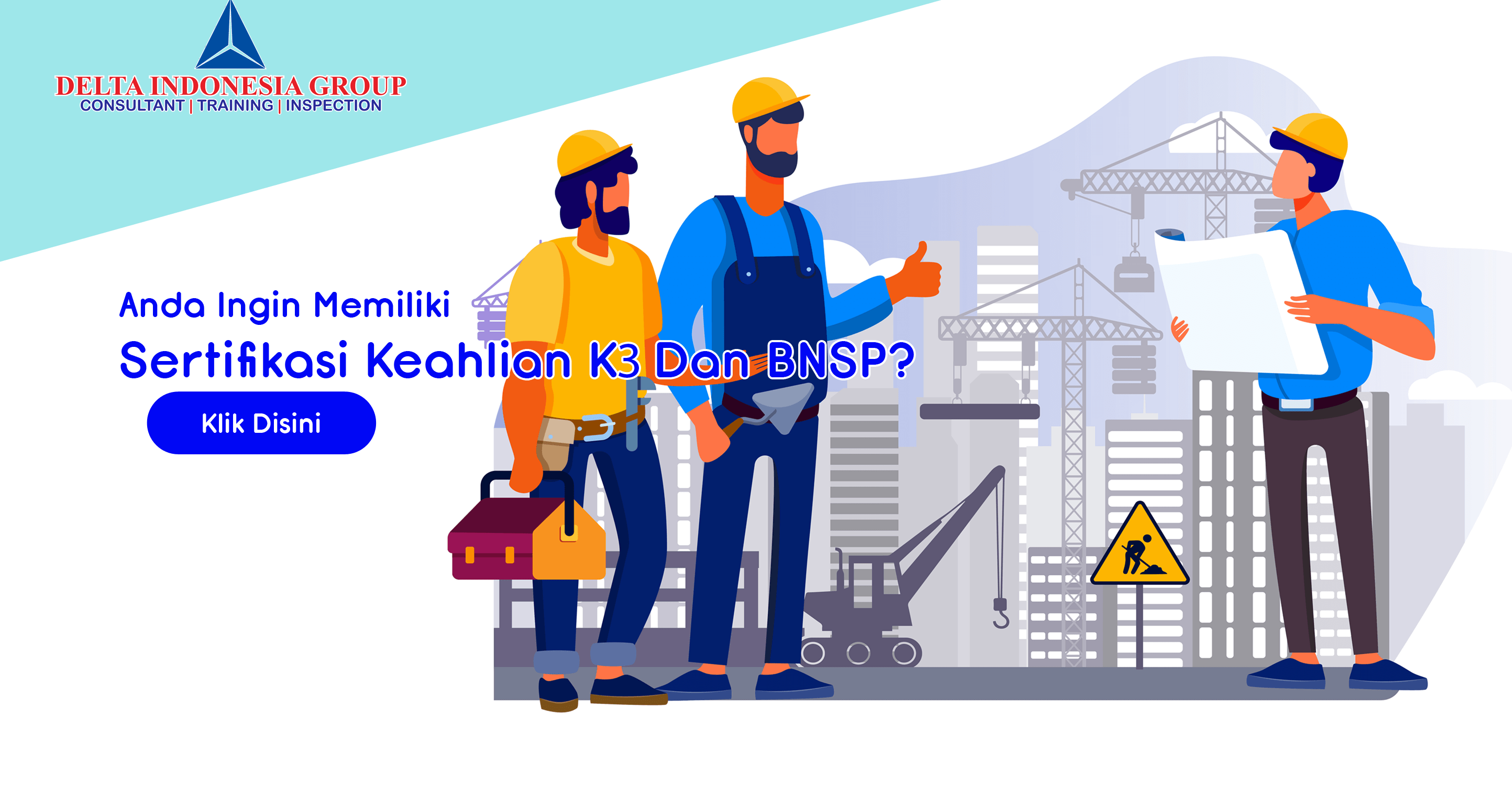 Pelatihan K3 Online - PT DELTA INDONESIA PERSADA - 021 88869010